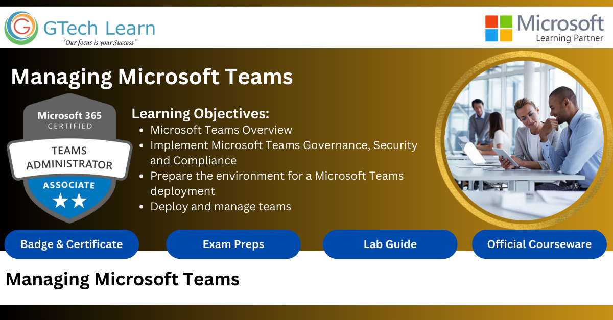 MS-700 : Managing Microsoft Teams