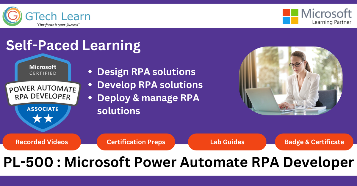 PL-500-SP : Self-Paced : Microsoft Power Automate RPA Developer