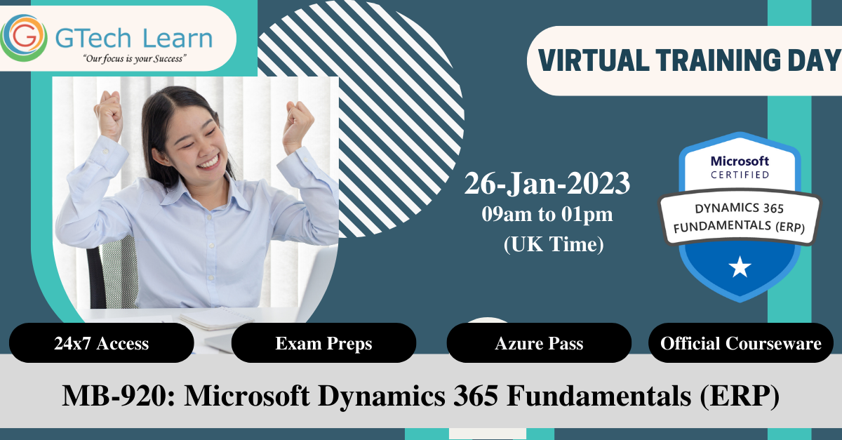 Virtual Training Day : Microsoft Dynamics 365 Fundamentals (ERP) (MB920)